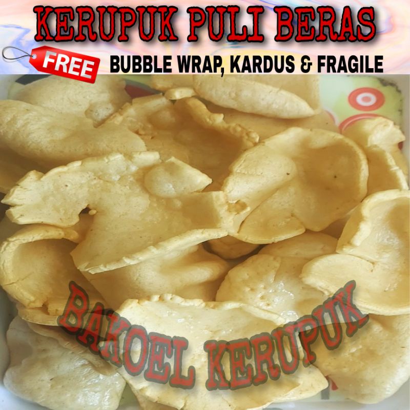 Jual Kemasan 1kg KRUPUK PULI TEPUNG BERAS mentah | Shopee Indonesia