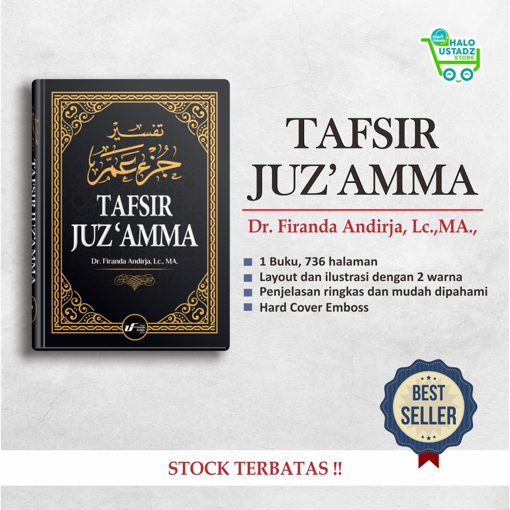 Jual Tafsir Juz'Amma Karya Ustadz Dr. Firanda Andirja, Lc, MA | Shopee ...