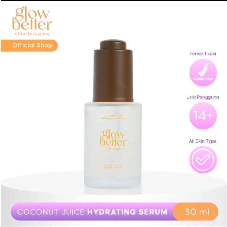 Jual Glow Better Coconut Juice Hydrating Serum (PROMO!!) | Shopee Indonesia