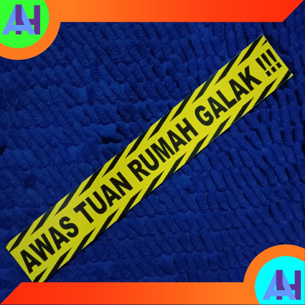 Jual Sticker "Awas Tuan Rumah Galak" Sticker Peringatan. Sticker ...
