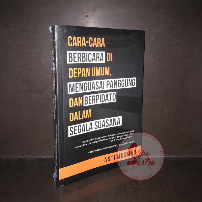 Jual Cara-Cara Berbicara di Depan Umum, Menguasai Panggung dan ...