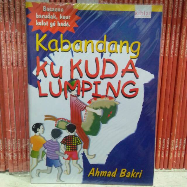 Jual BUKU NOVEL BASA SUNDA KABANDANG KU KUDA LUMPING PENERBIT KIBLAT | Shopee Indonesia