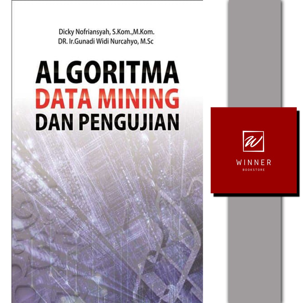 Jual Buku Algoritma Data Mining dan Pengujian | Shopee Indonesia