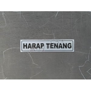 Jual Stiker Petunjuk / Sign Label HARAP TENANG | Shopee Indonesia