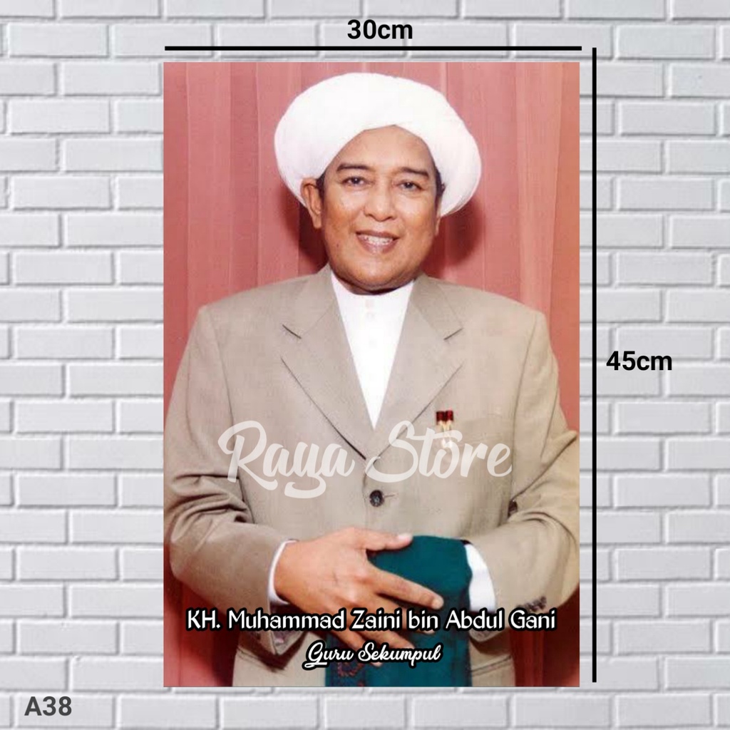Jual POSTER KH Muhammad Zaini Abdul Ghani / POSTER GURU SEKUMPUL ...