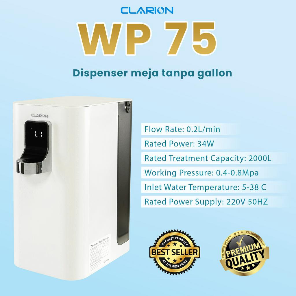 Jual Water Purifier WP 75 Clarion Dispenser Meja Tanpa Galon Sistem RO ...