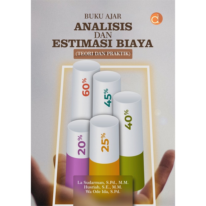 Jual Buku Ajar Analisis Dan Estimasi Biaya (Teori Dan Praktik ... Jual Buku Ajar Analisis Dan Estimasi Biaya (Teori Dan Praktik ...