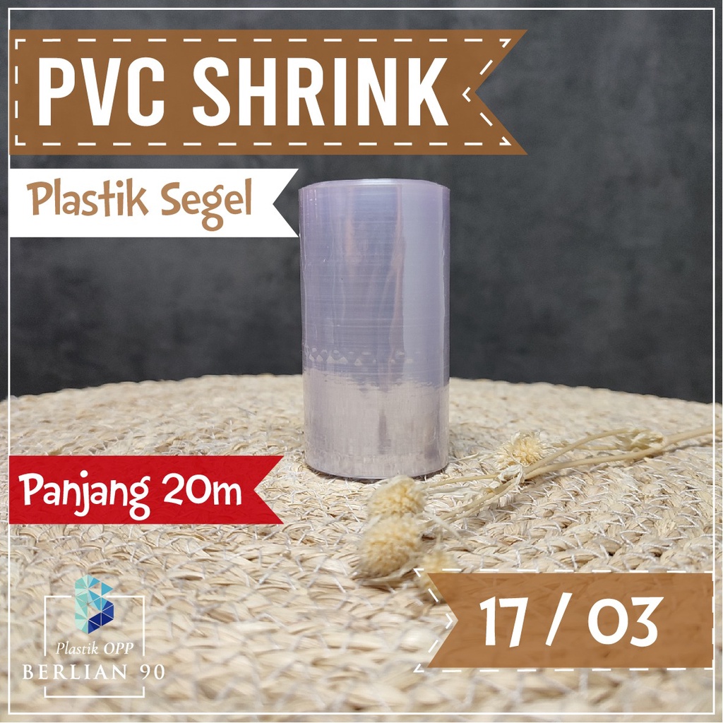 Jual Plastik Segel 17 cm x 20 meter Plastik PVC Shrink Segel Kemasan ...
