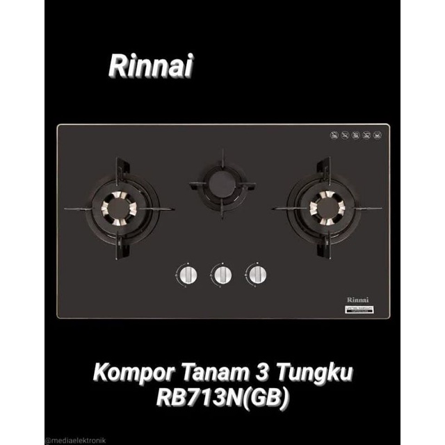 Jual Rinnai Kompor Tanam 3 Tungku RB713N(GB) | Shopee Indonesia