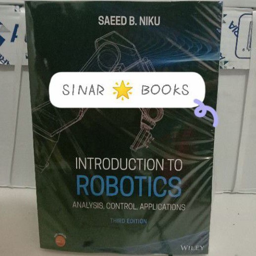 Jual Buku Introduction to Robotics 3RD Third Edition by Saeed B Niku ...