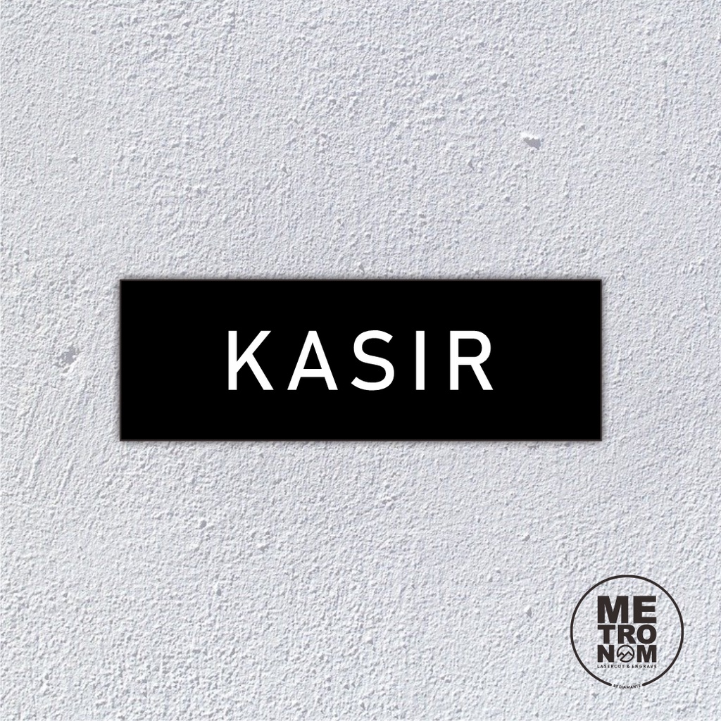 Jual KASIR Sign Akrilik Papan Penanda Keterangan Tempat Label Petunjuk ...