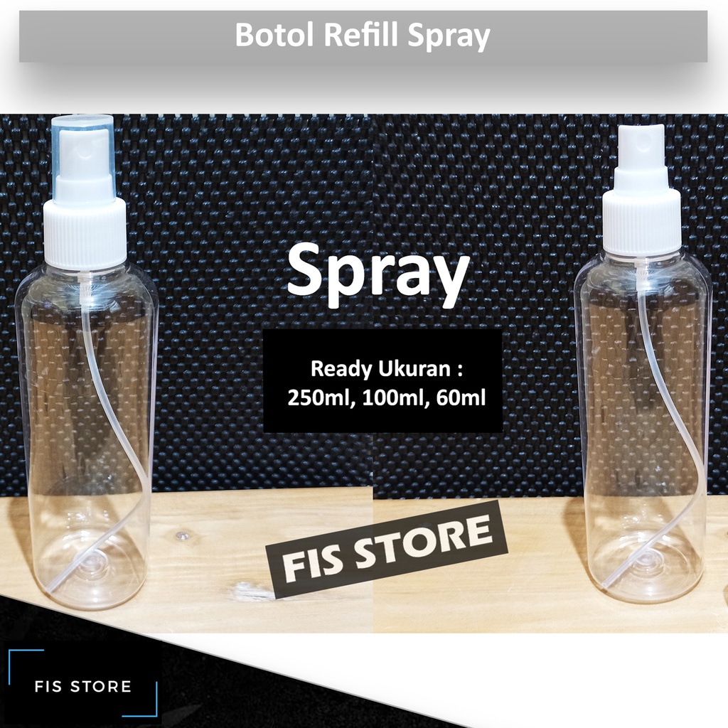 Jual Botol Refill Spray 60ml 100ml 250ml Plastik Bening Parfume Dll ...