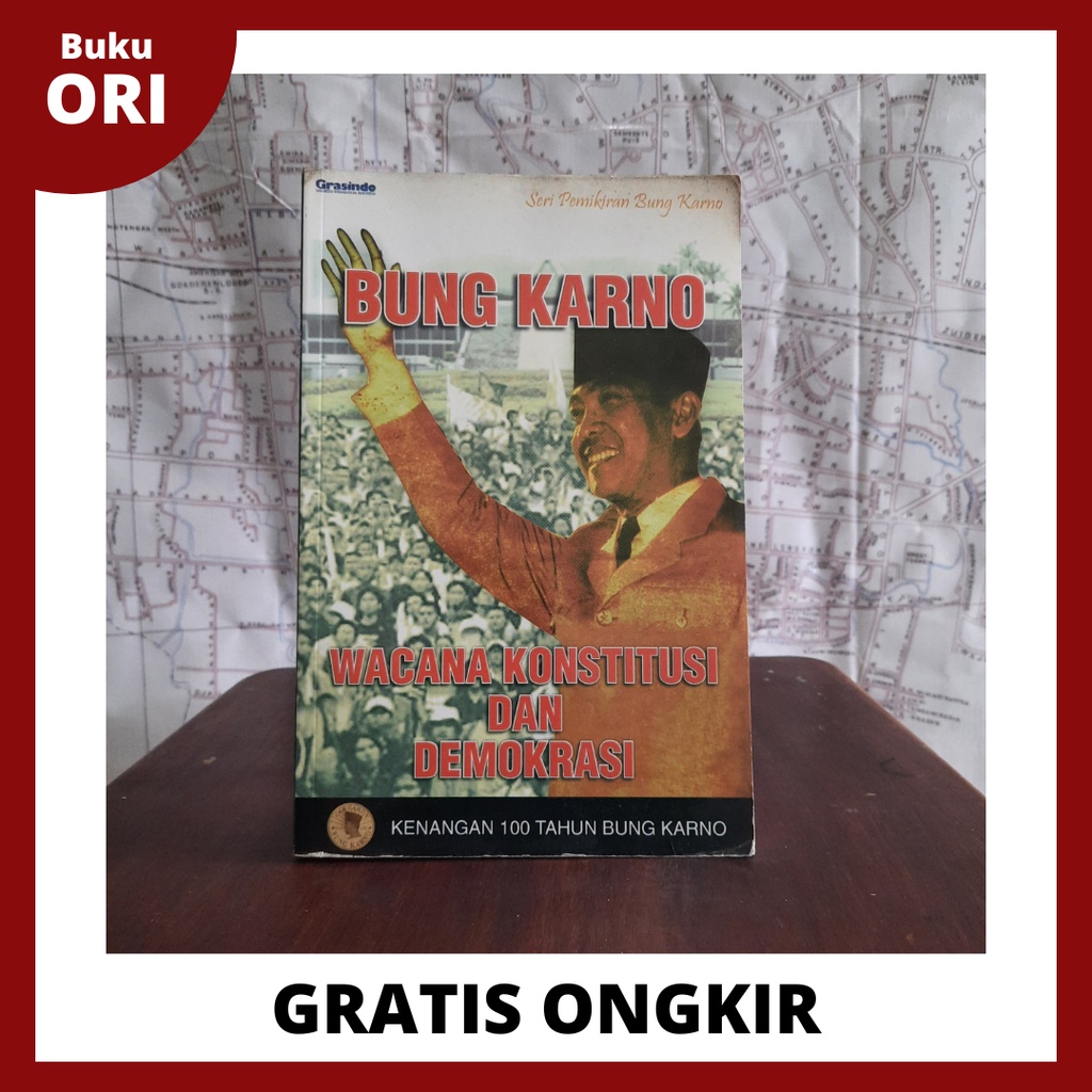 Jual Bung Karno, Wacana Konstitusi dan Demokrasi; Seri Pemikiran Bung Karno; Kenangan 100 Tahun ...
