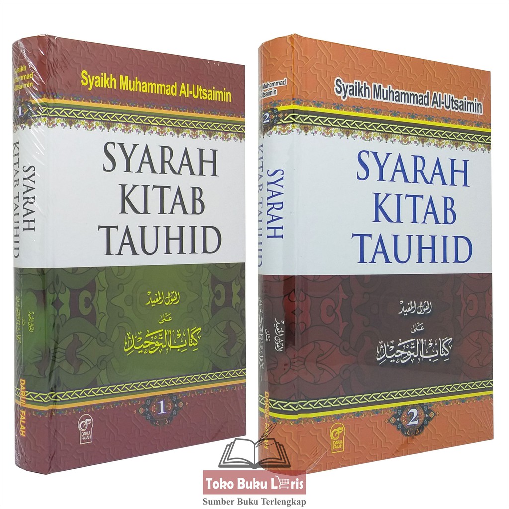 Jual Syarah Kitab Tauhid Jilid 1 dan 2 Syaikh Muhammad bin Shalih Al ...