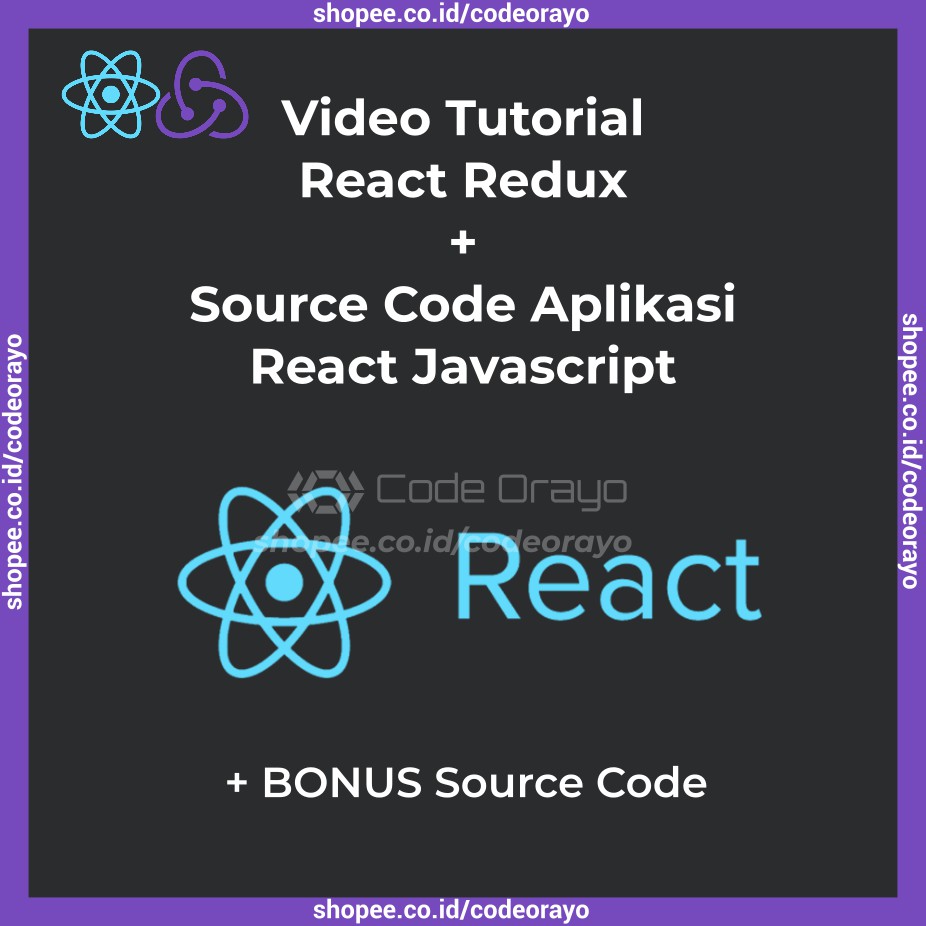 Jual Video Tutorial React Redux + 350 Source Code Aplikasi React ...