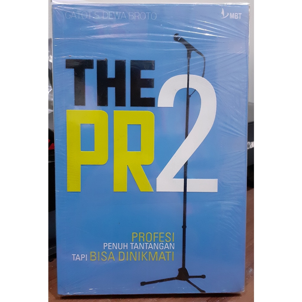 Jual Buku The PR 2 : Profesi Penuh Tantangan Tapi Bisa Dinikmati oleh ...