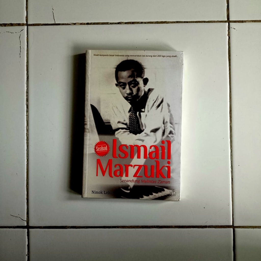 Jual Buku Ismail Marzuki – Senandung Melintas Zaman Ori Terapibuku ...