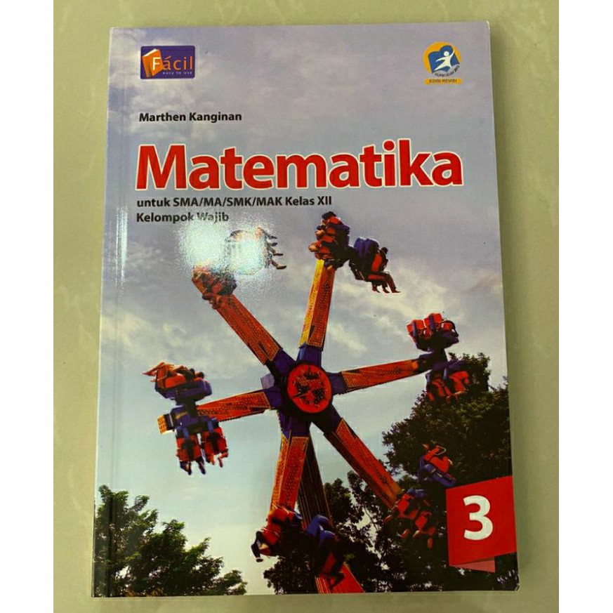 Jual Buku Paket Matematika Wajib Kelas 12 Facil Grafindo / SMA 3 XII PKN K13 Kurikulum 2013 ...