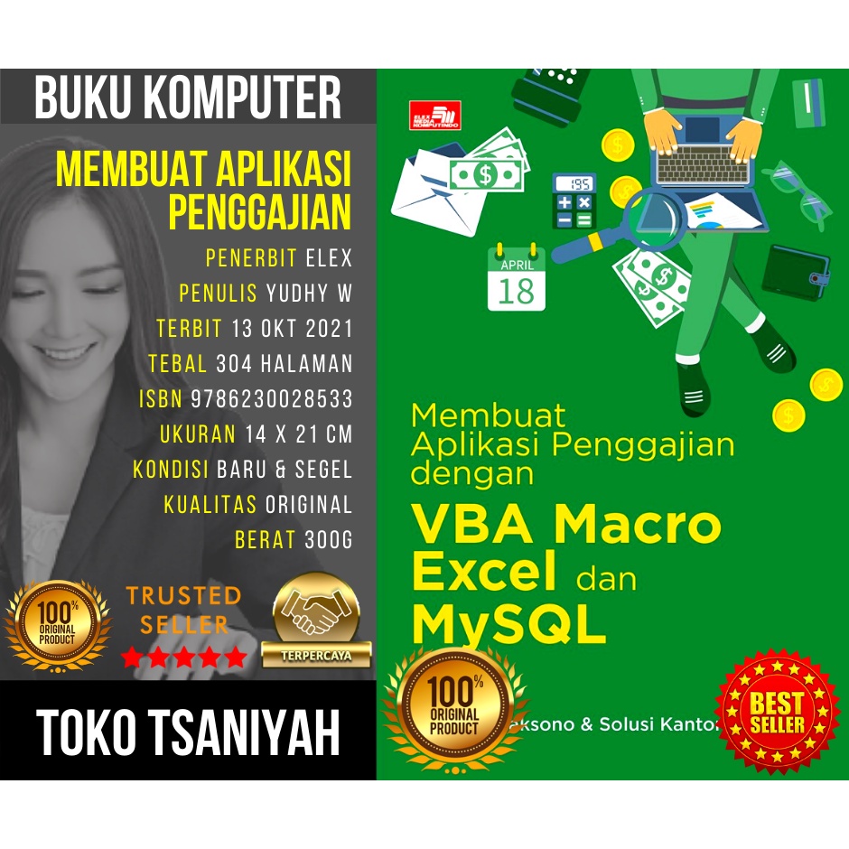 Jual Buku Microsoft Excel Membuat Aplikasi Penggajian dengan VBA Macro Excel dan MySQL Yudhy ...
