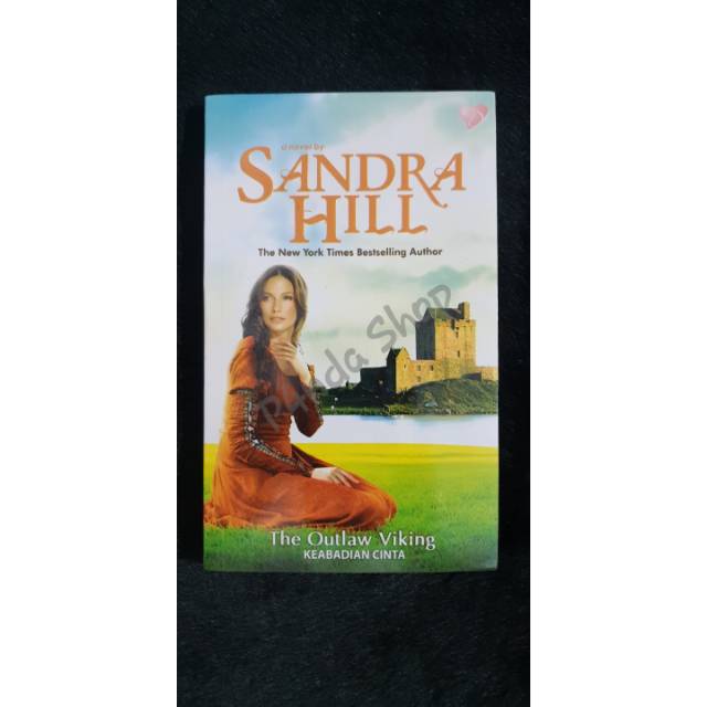Jual NOVEL SANDRA HILL - THE OUTLAW VIKING - SEGEL & MURAH | Shopee ...