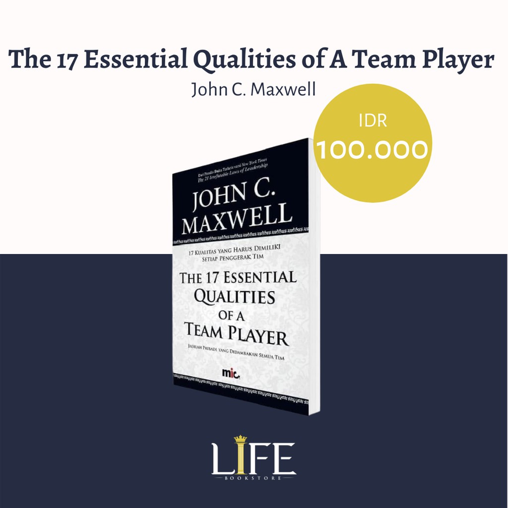 Jual The 17 Essential Qualities of A Team Player - John Maxwell ...