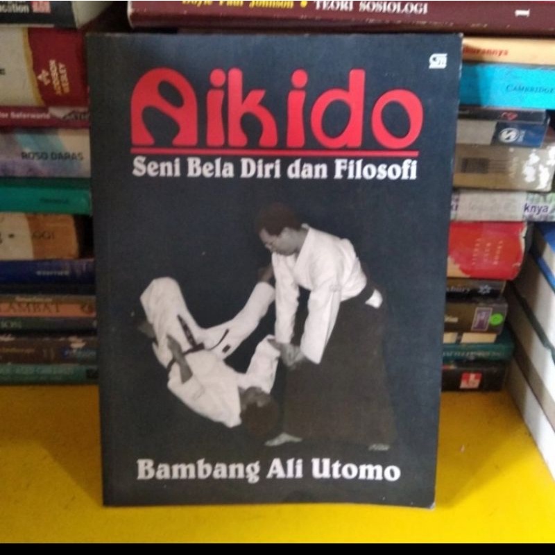 Jual AIKINDO SENI BELA DIRI DAN FILOSOFI- BAMBANG ALI UTOMO | Shopee ...