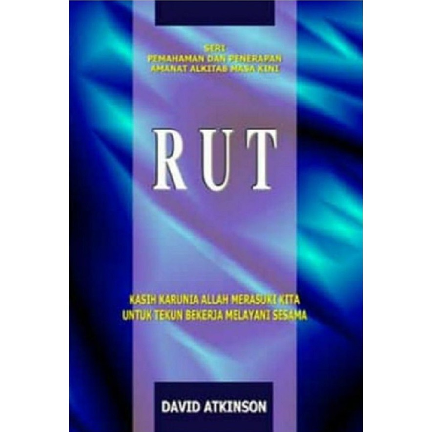 Jual Buku Seri Pemahaman Penerapan Amanat Alkitab Masa Kini Rut ...