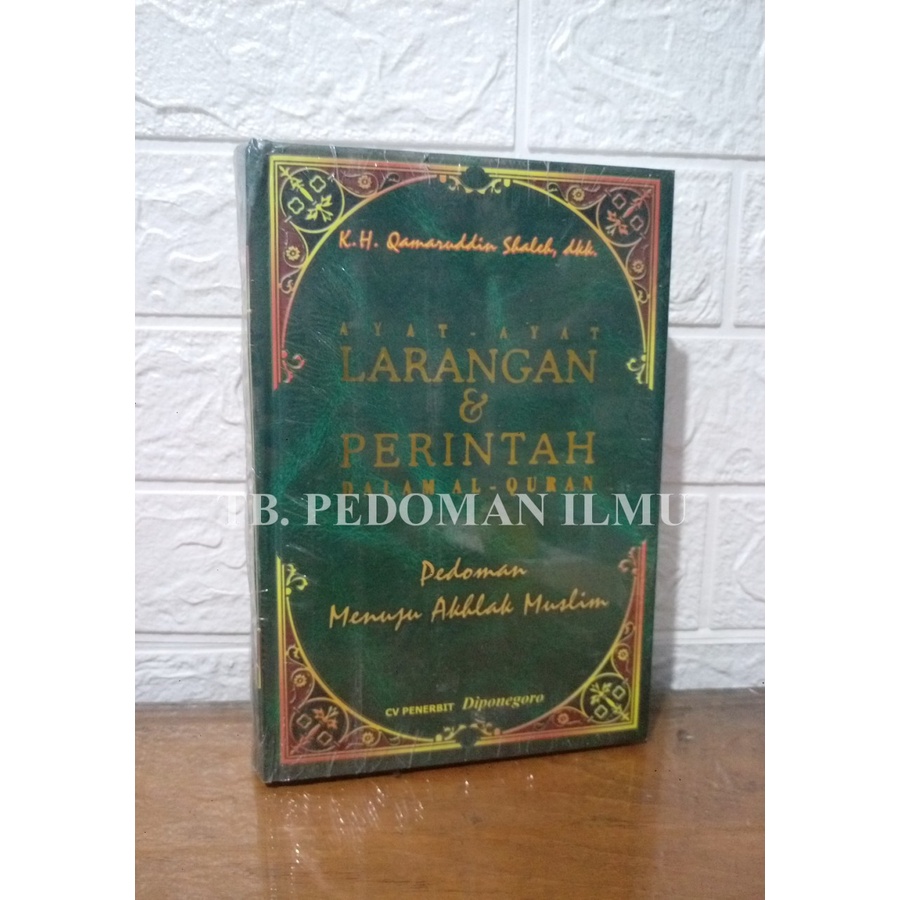 Jual Ayat-Ayat Larangan & Perintah Dalam Al-Quran Pedoman Menuju Akhla #DIP | Shopee Indonesia