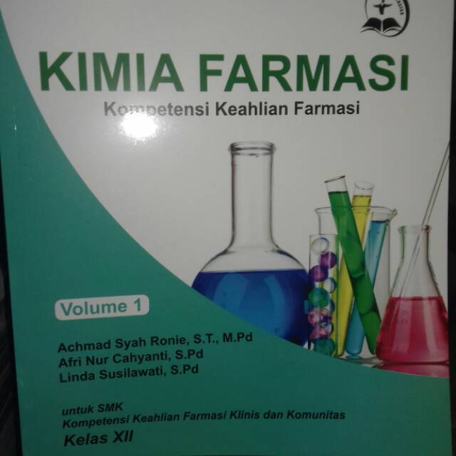 Jual Kimia Farmasi Kompetensi Keahlian Farmasi Vol 1 Kelas XII | Shopee Indonesia