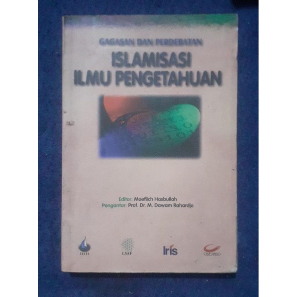 Jual Gagasan dan Perdebatan Islamisasi Ilmu Pengetahuan | Shopee Indonesia