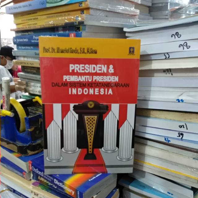 Jual Buku Presiden Dan Pembantu Presiden Dalam Sistem Ketatanegaraan Indonesia Shopee Indonesia 