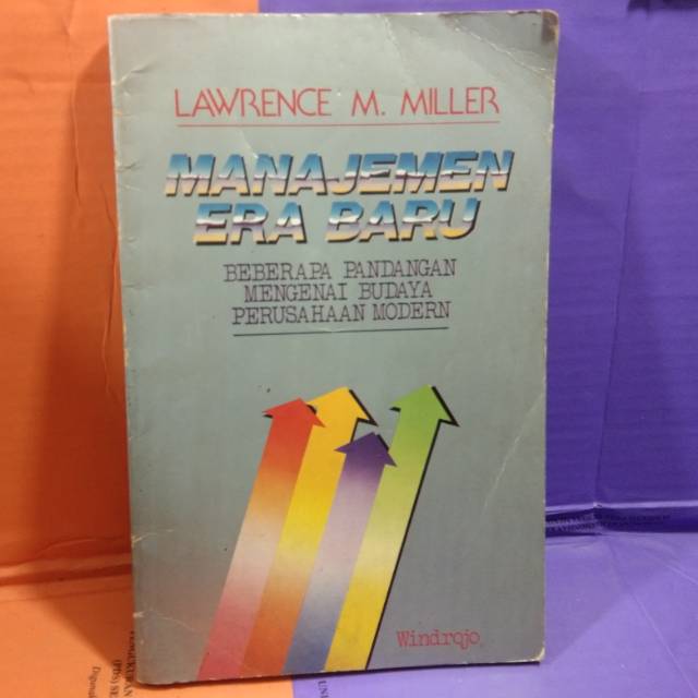 Jual Manajemen Era Baru - Lawrence M Miller | Shopee Indonesia