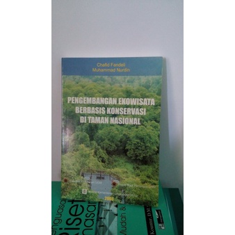 Jual PENGEMBANGAN EKOWISATA BERBASIS KONSERVASI (Chafid Fandeli ...