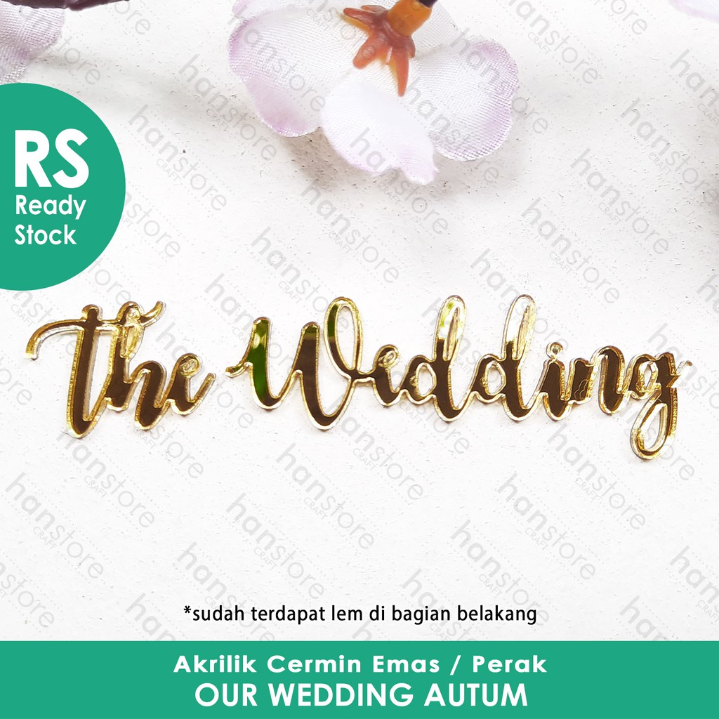 Jual RS 17 x 4 cm The Wedding Autum akrilik cermin Emas / Perak ...