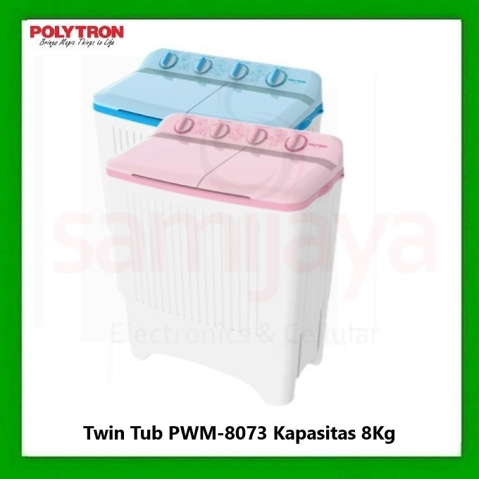 Jual MESIN CUCI DUA TABUNG TWIN TUB POLYTRON PWM-8073 8kg | Shopee ...