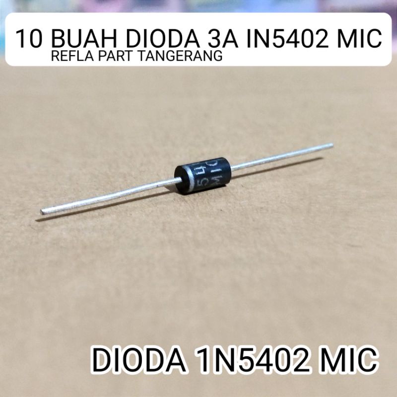Jual 10 Buah Dioda 1N5402 1N 5402 Rectifier Diode IN5402 IN 5402 3A ...