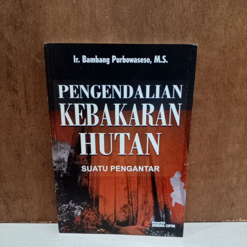 Jual Buku PENGENDALIAN KEBAKARAN HUTAN | Shopee Indonesia