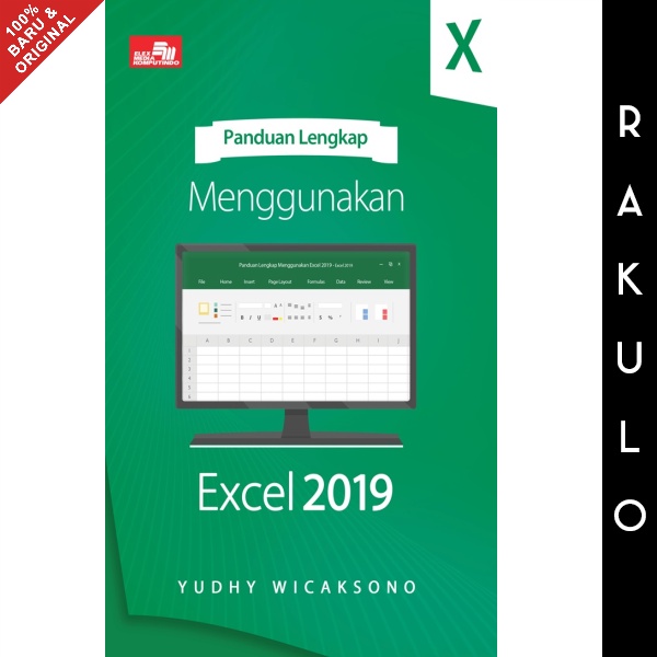 Jual Buku Panduan Lengkap Menggunakan Excel 2019 - Yudhy Wicaksono ... Jual Buku Panduan Lengkap Menggunakan Excel 2019 - Yudhy Wicaksono ...