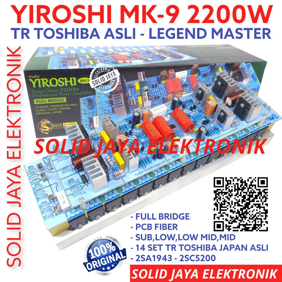 Jual KIT POWER YIROSHI MK9 MK 9 MK-9 2200W FULL BRIDGE SYSTEM PLUS TRANSISTOR TR FINAL TOSHIBA ...