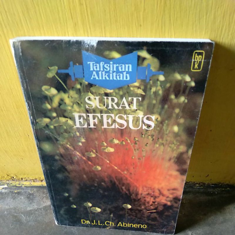 Jual TAFSIRAN ALKITAB SURAT EFESUS | Shopee Indonesia