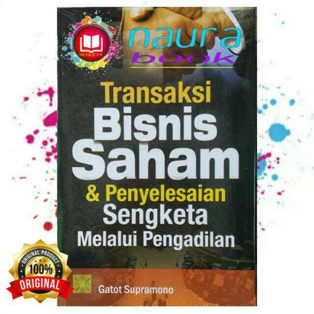 Jual transaksi bisnis saham dan penyelesaian sengketa melalui ... Jual transaksi bisnis saham dan penyelesaian sengketa melalui ...