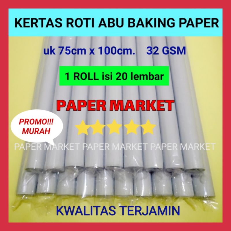 Jual Kertas Roti Abu Baking Paper 32 GSM uk 75cm x 100cm - 1 roll (20 ...