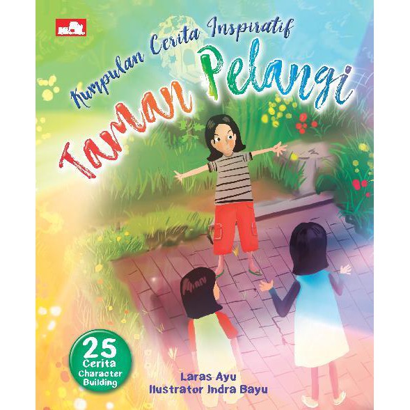Jual KUMPULAN CERITA INSPIRATIF - TAMAN PELANGI | Shopee Indonesia