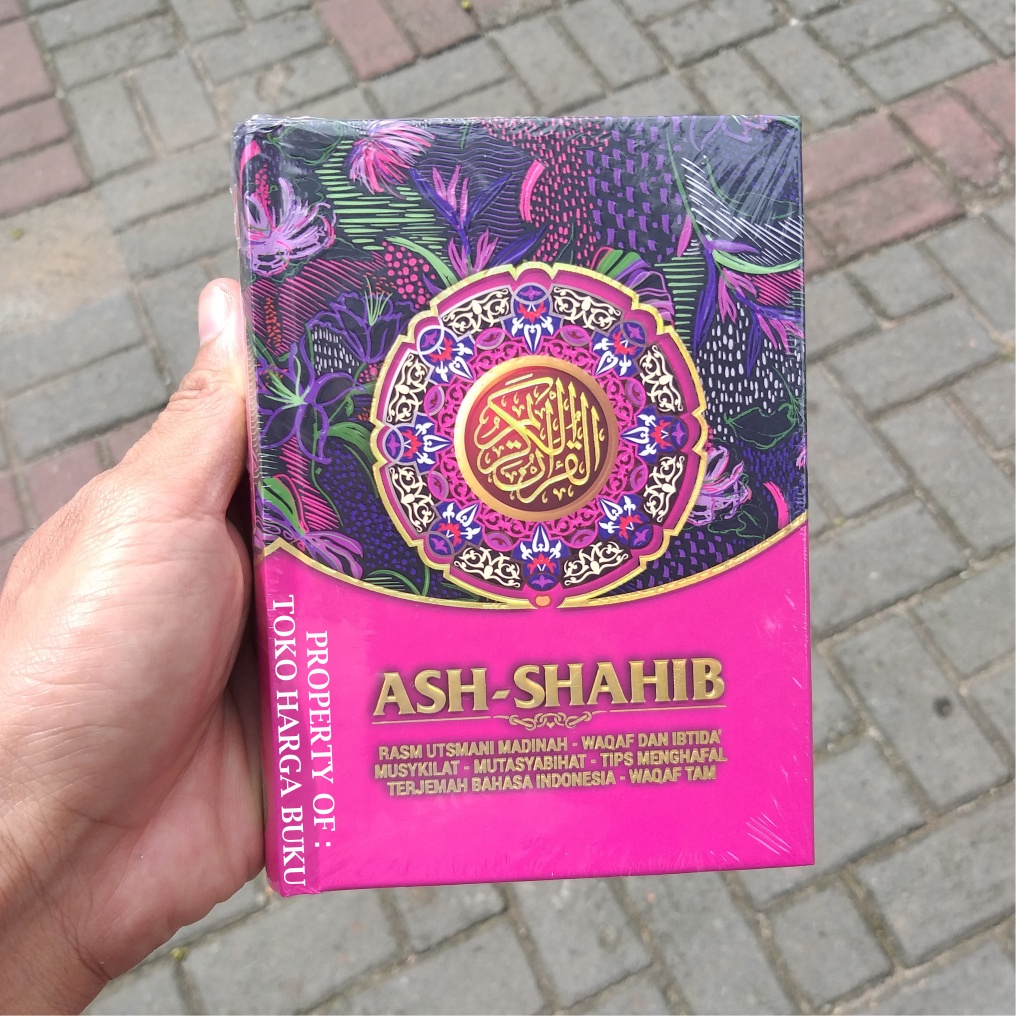 Jual Mushaf Al Quran Ash-Shahib A6 ORI Hard Cover - Mushaf Ash-Shahib ...