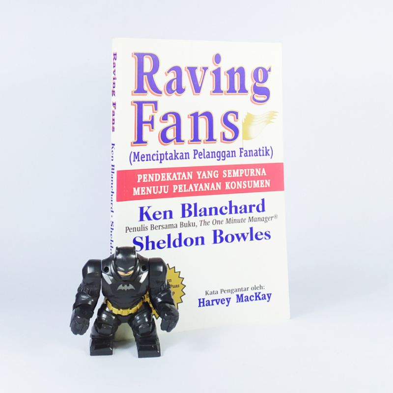 Jual RAVING FANS (menciptakan pelanggan fanatik) pendekatan yang ...
