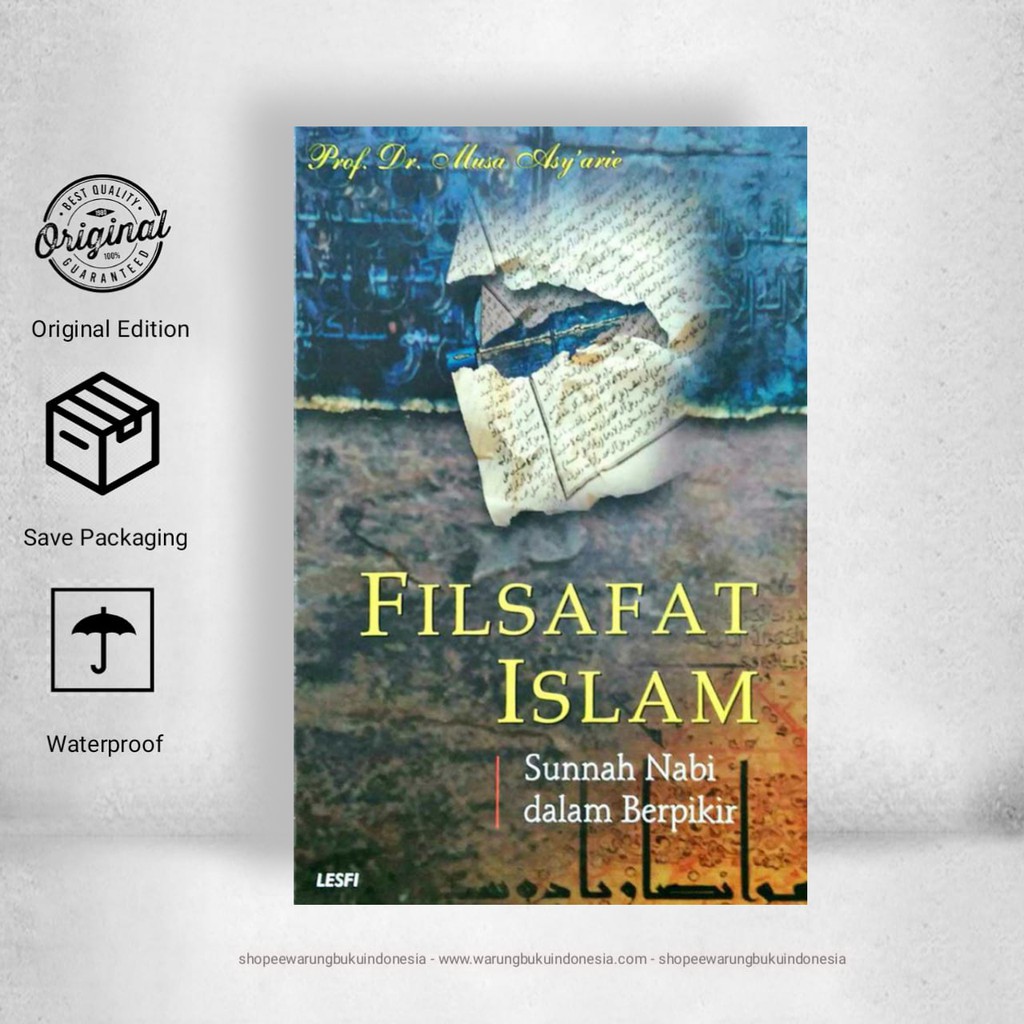 Jual Filsafat Islam Sunnah Nabi Dalam Berfikir - Musa As'ari | Shopee ...