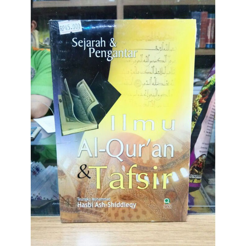 Jual Sejarah & Pengantar Ilmu Tafsir dan Al Qur'an | Shopee Indonesia