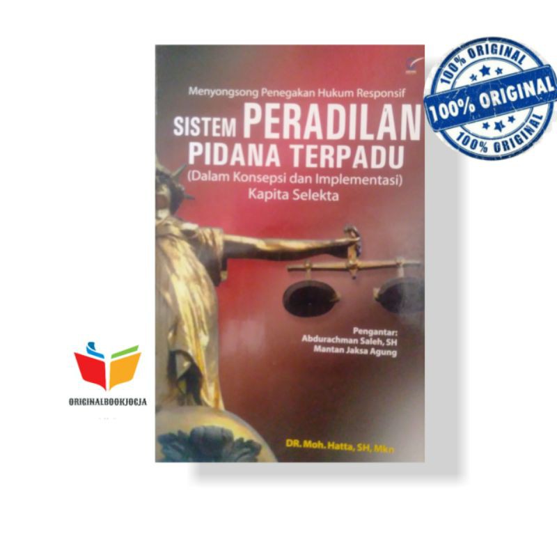 Jual BUKU SISTEM PERADILAN PIDANA TERPADU (MENYONGSONG PENEGAKAN HUKUM ...