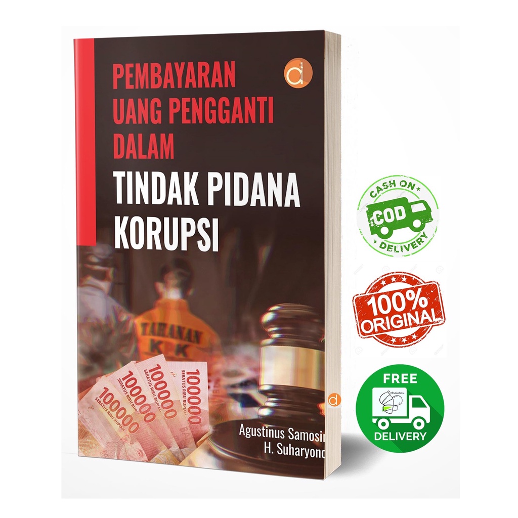 Jual Buku Pembayaran Uang Pengganti Dalam Tindak Pidana Korupsi ...