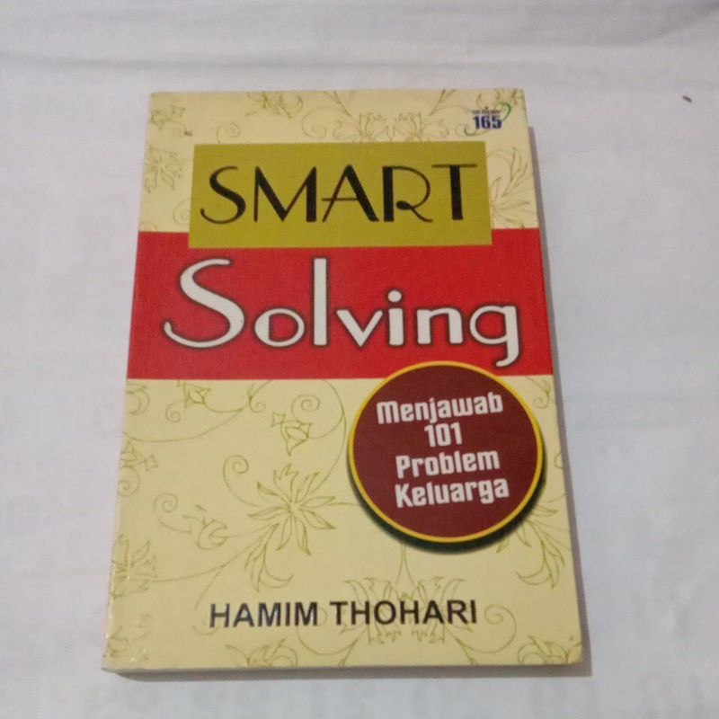 Jual Smart Solving : Menjawab 101 Problem Keluarga by Hamim Thohari | Shopee Indonesia